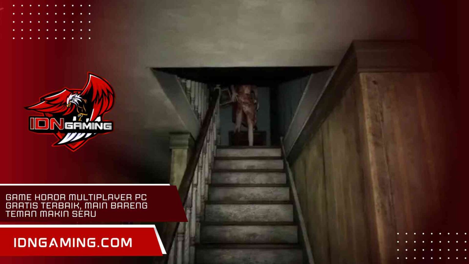 Game Horor Multiplayer PC Gratis Terbaik, Main Bareng Teman Makin Seru | IDN Gaming